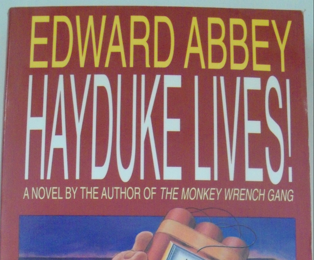 Edward Abbey Quotes